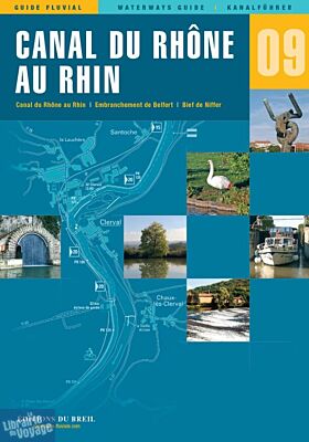 Editions du Breil - Guide fluvial n°9 - Canal du Rhône au Rhin ...